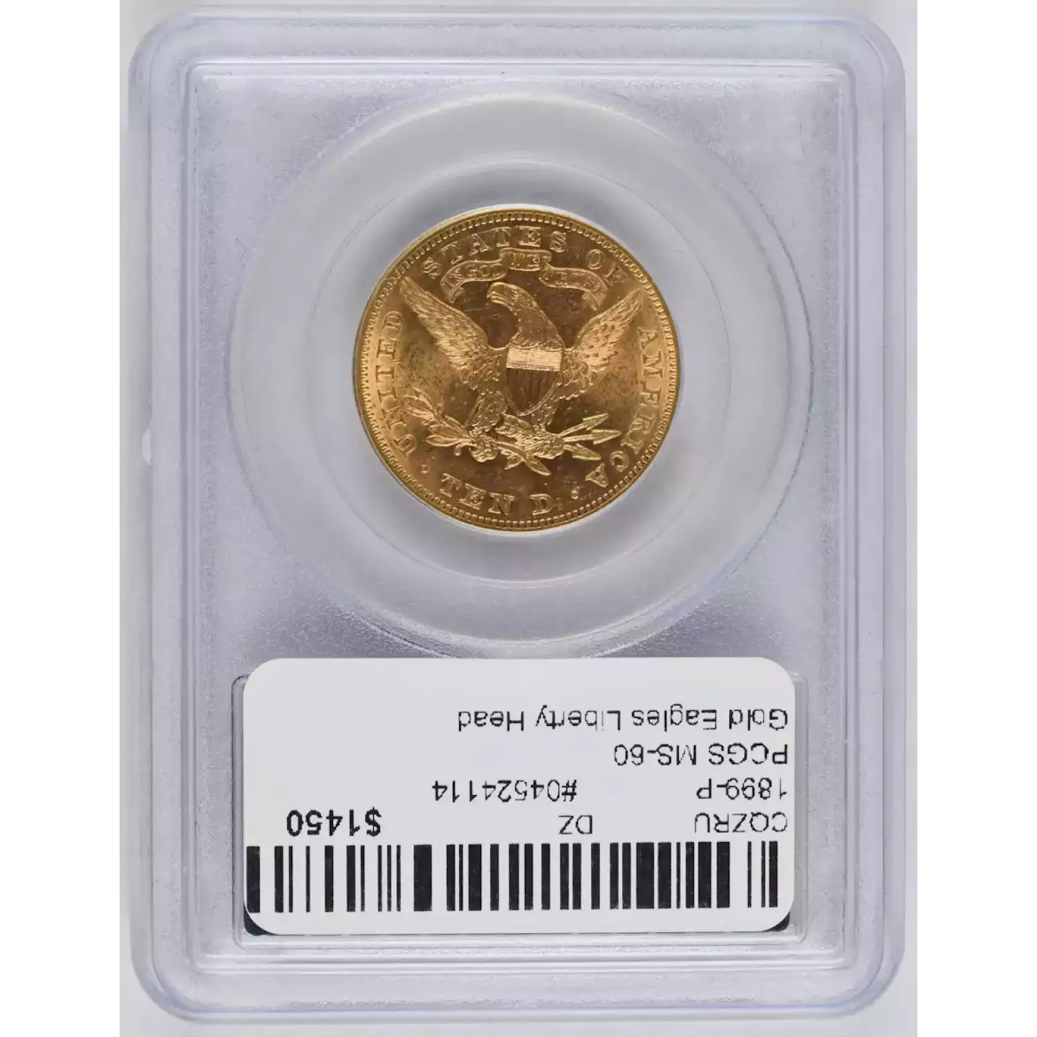 1899 Liberty Head Gold Eagle PCGS MS-60 - Harbor Coin Company