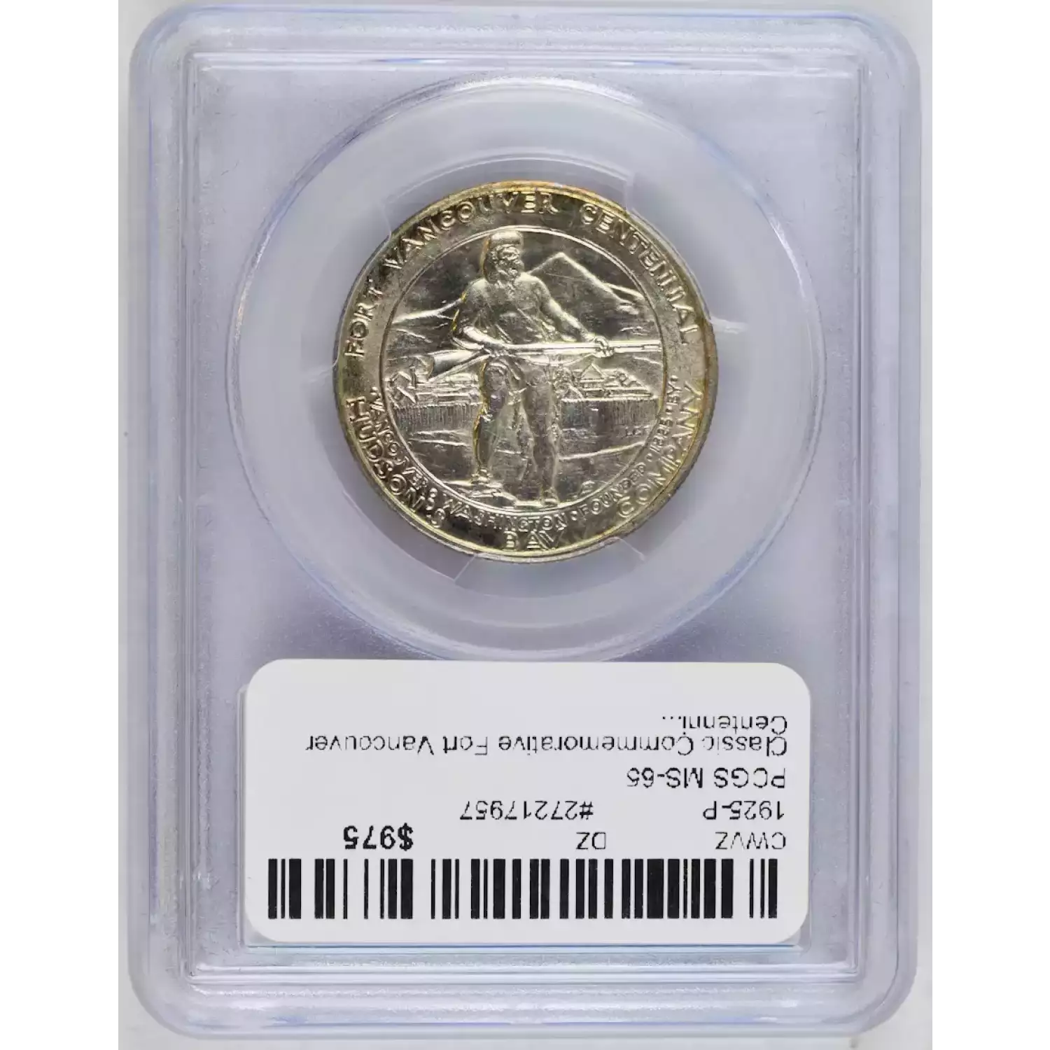 1925 Classic Commemorative Fort Vancouver Centennial PCGS MS-65 Fort ...