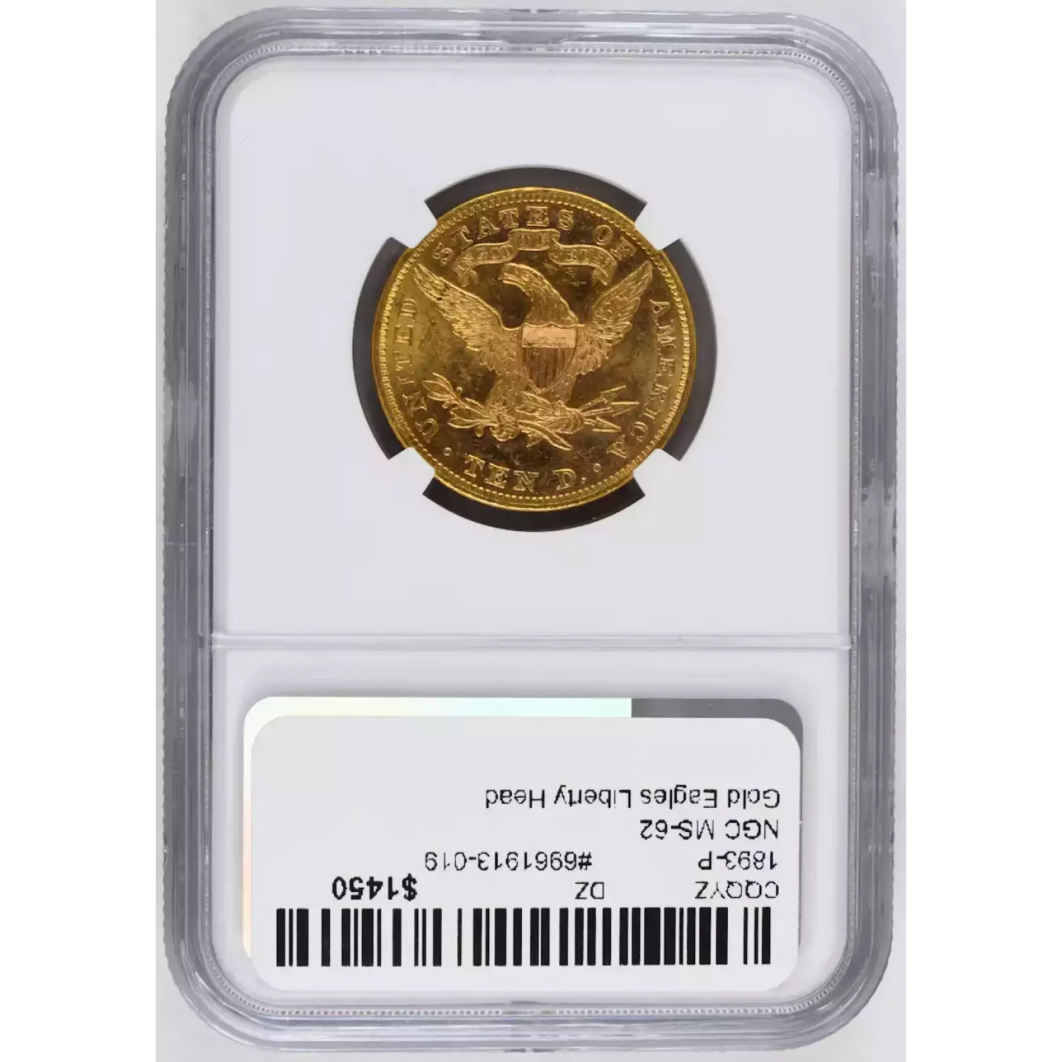 1893 Liberty Head Gold Eagle NGC MS-62 - Harbor Coin Company